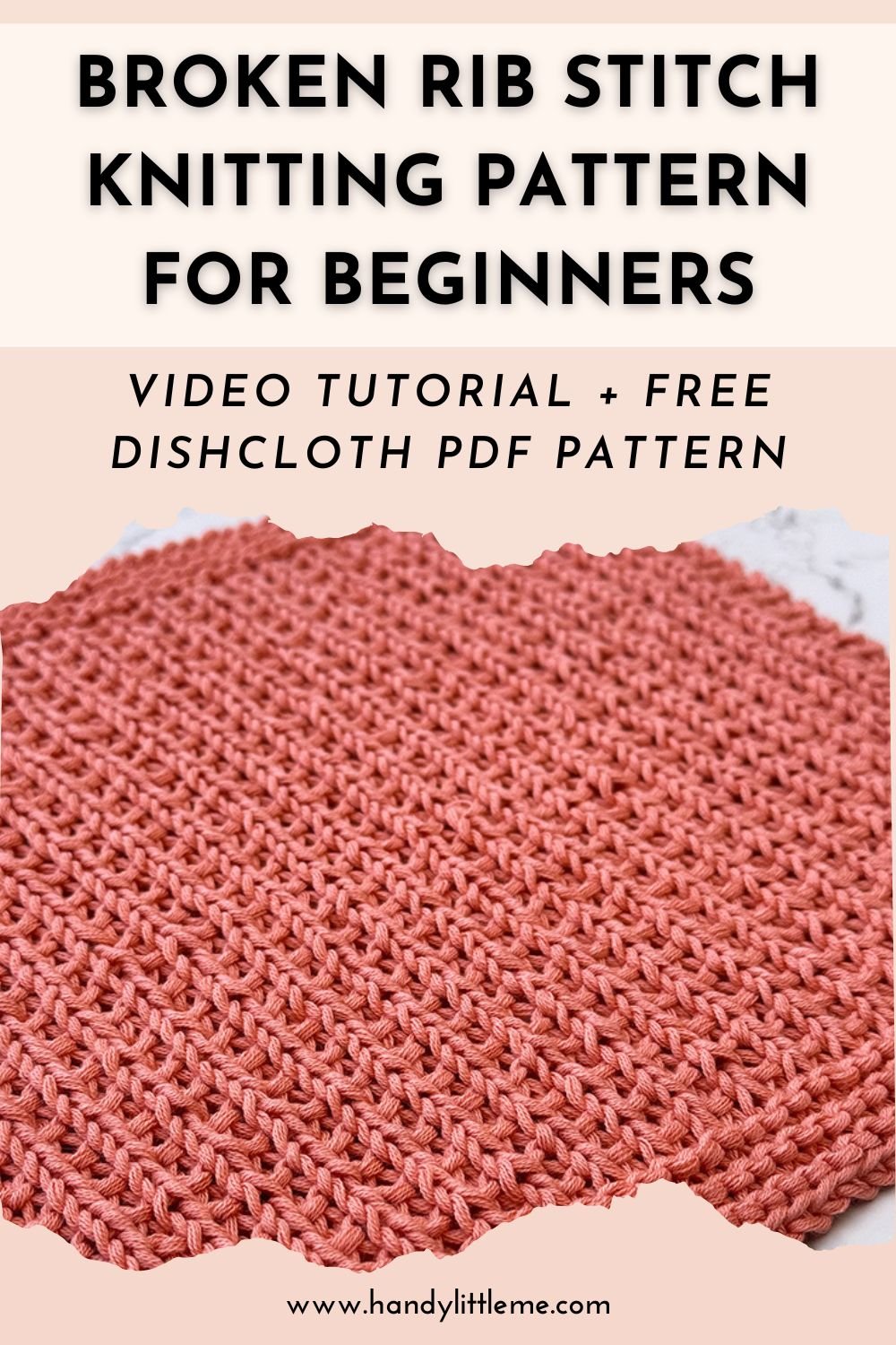 Broken Rib Stitch Knitting Pattern For Beginners - Handy Little Me