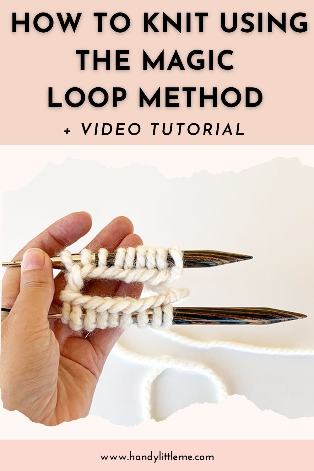 How To Knit Using The Magic Loop Method - Tutorial - Handy Little Me