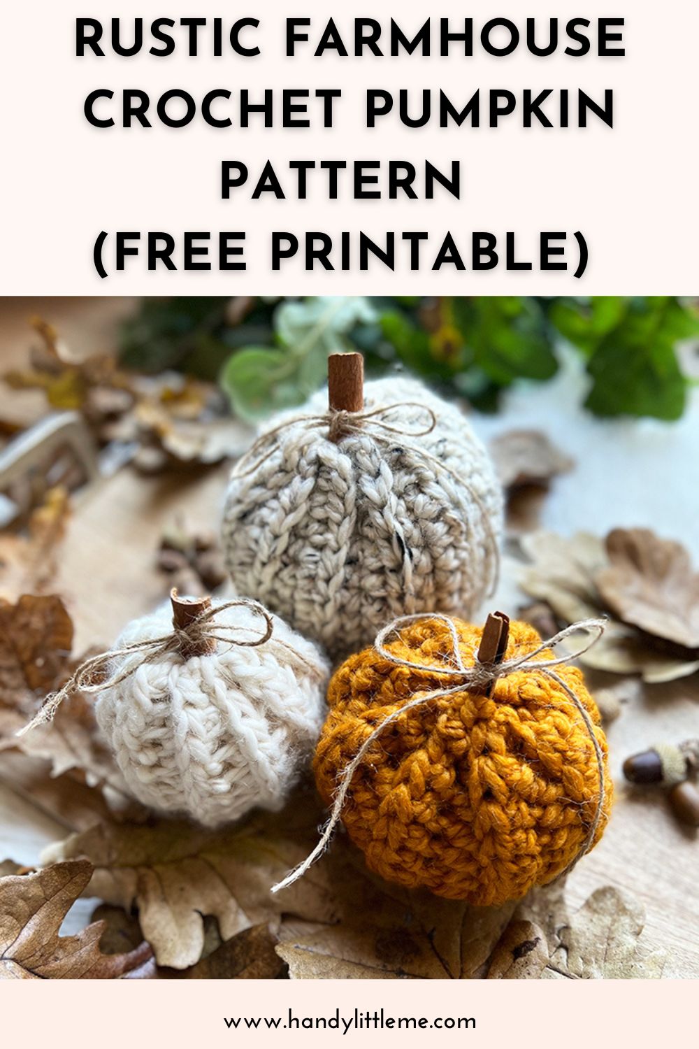 Rustic Farmhouse Crochet Pumpkin Pattern (Free Printable) - Handy Little Me