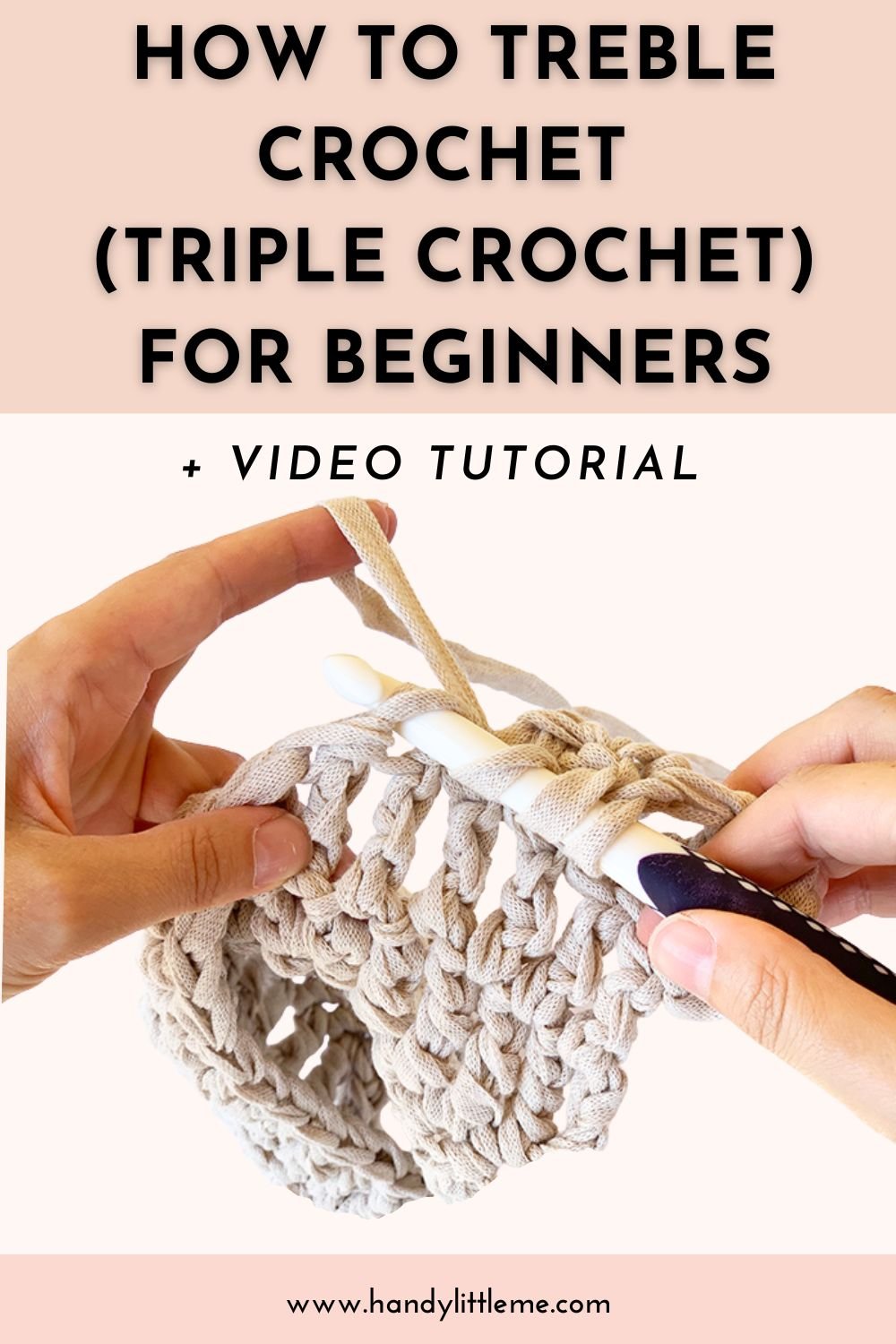 How To Treble Crochet (Triple Crochet) For Beginners - Handy Little Me